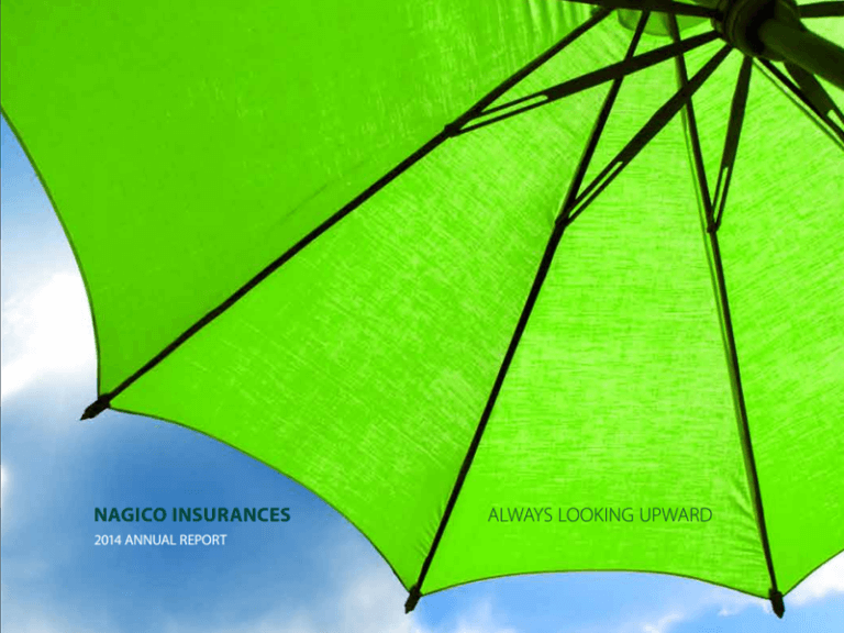 Annual Reports - Nagico Insurances : Nagico Insurances